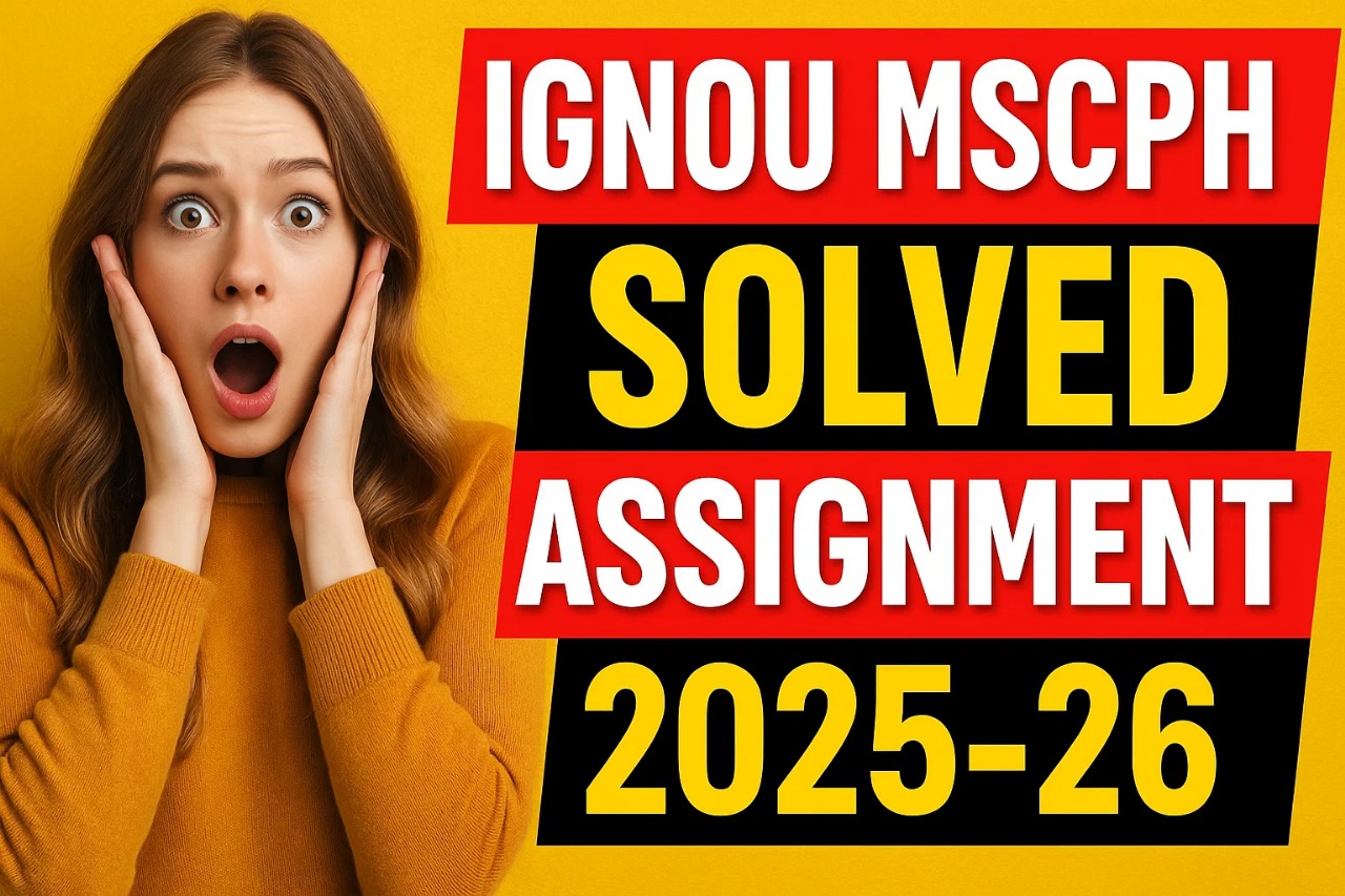 IGNOU MSCPH SOLVED ASSIGNMENT 2025-26 FREE