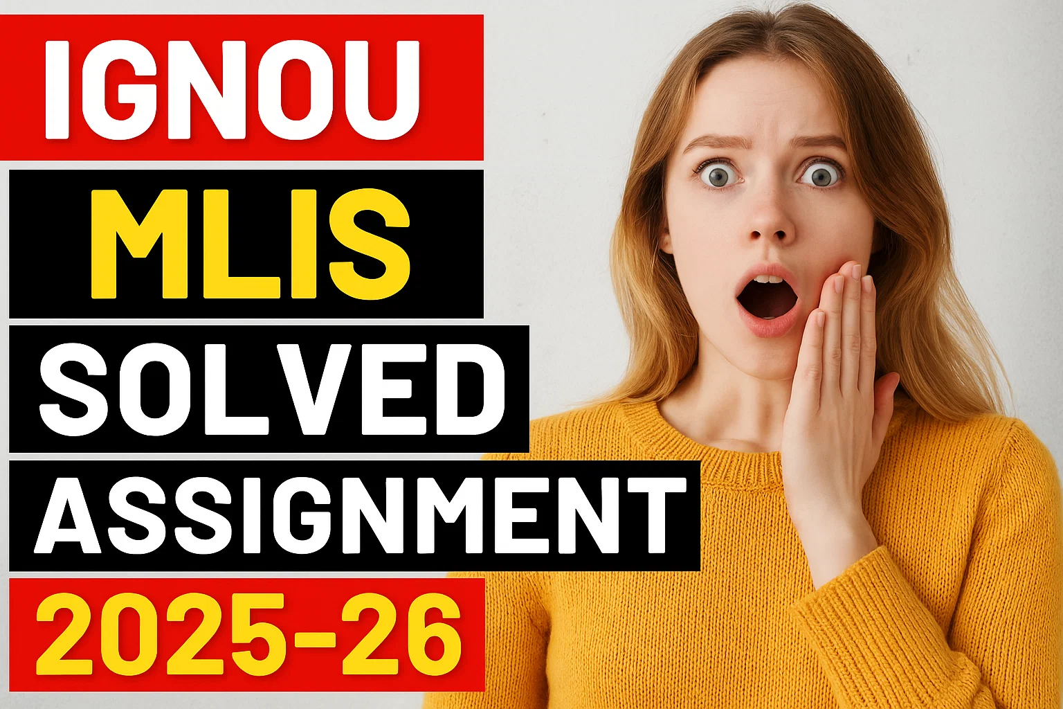 IGNOU MLIS SOLVED ASSIGNMENT 2025-26 FREE